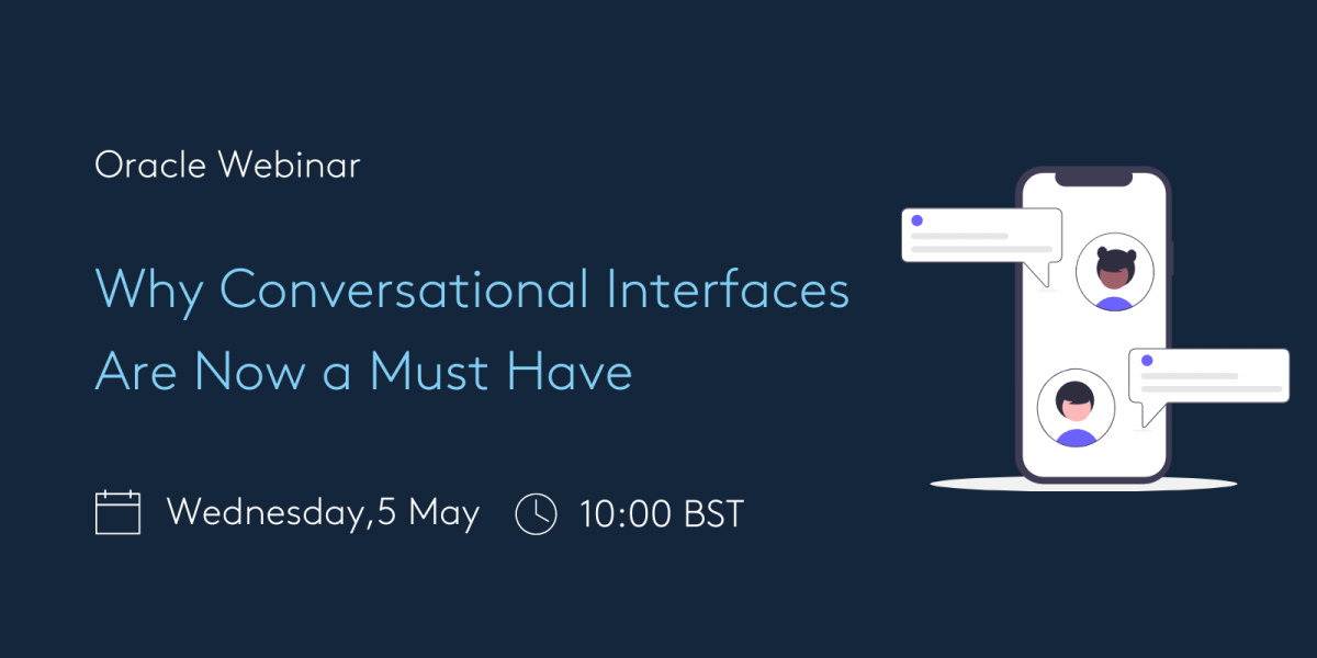 Why Conversational Interfaces Are Now a Must Have | Boxfusion